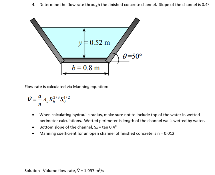 Solved 4. Determine the flow rate through the finished | Chegg.com