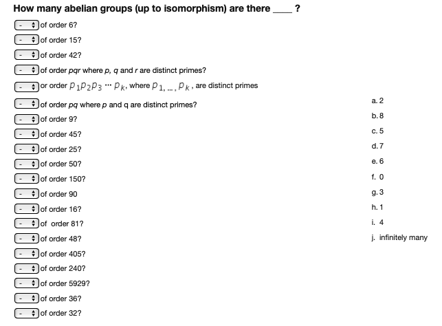 Solved ? a. 2 b. 8 c. 5 d. 7 How many abelian groups (up to | Chegg.com