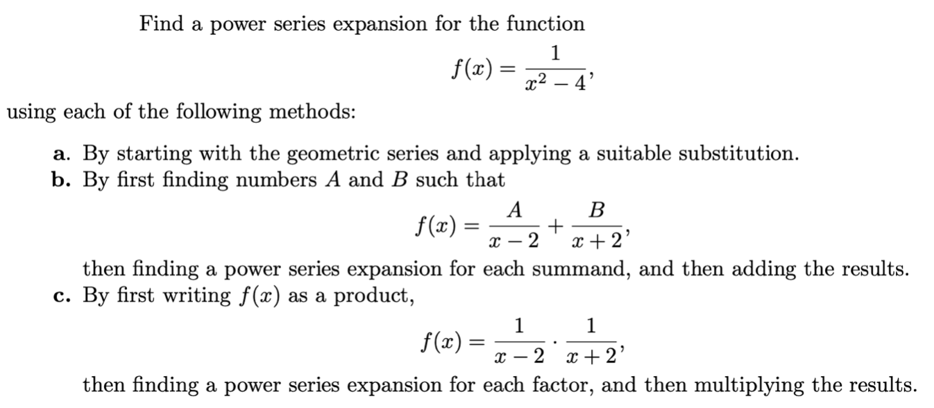 Solved Find a power series expansion for the function | Chegg.com