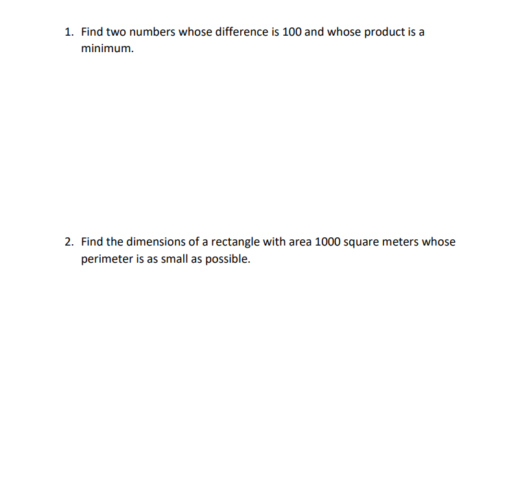 Solved 1. Find two numbers whose difference is 100 and whose | Chegg.com