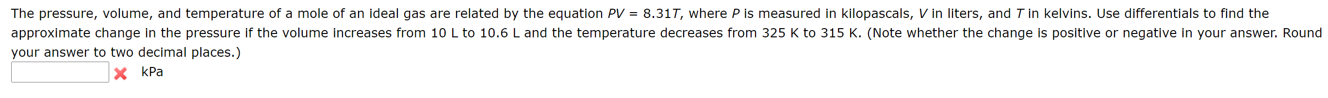 Solved The pressure, volume, and temperature of a mole of an | Chegg.com