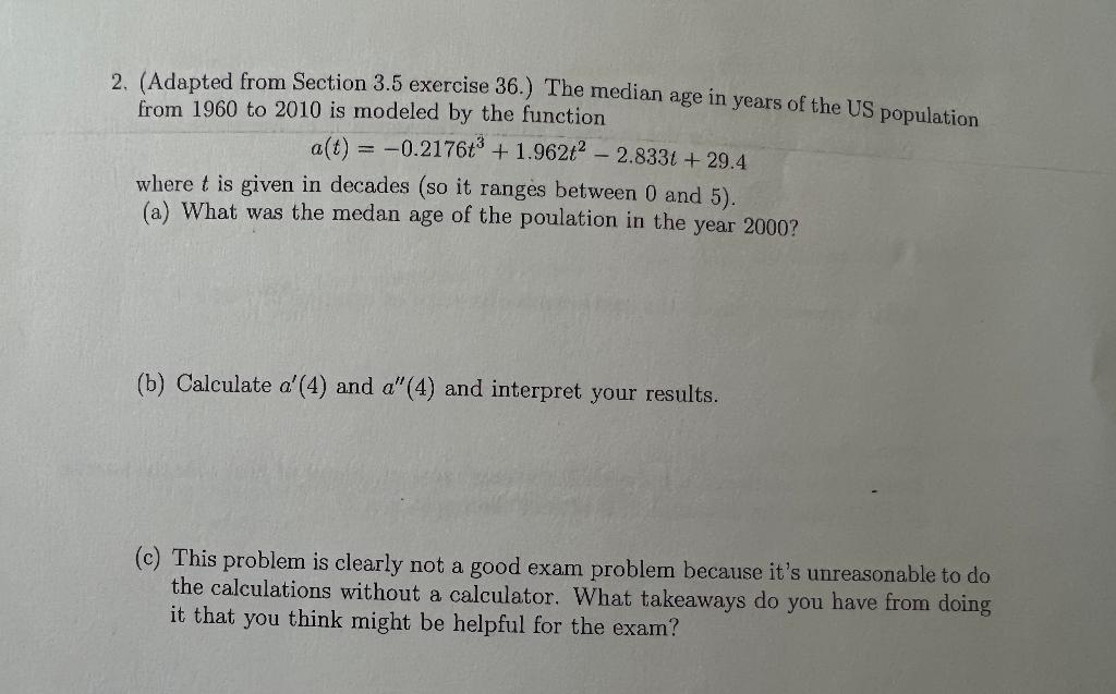 Solved 2. (Adapted from Section 3.5 exercise 36.) The median | Chegg.com