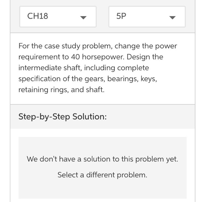 CH18 5P For the case study problem, change the power | Chegg.com