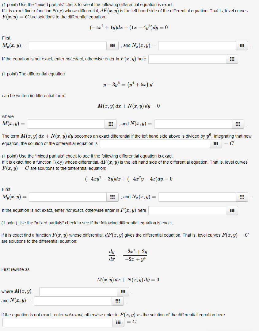 Solved (1 point) Use the "mixed partials" check to see if | Chegg.com