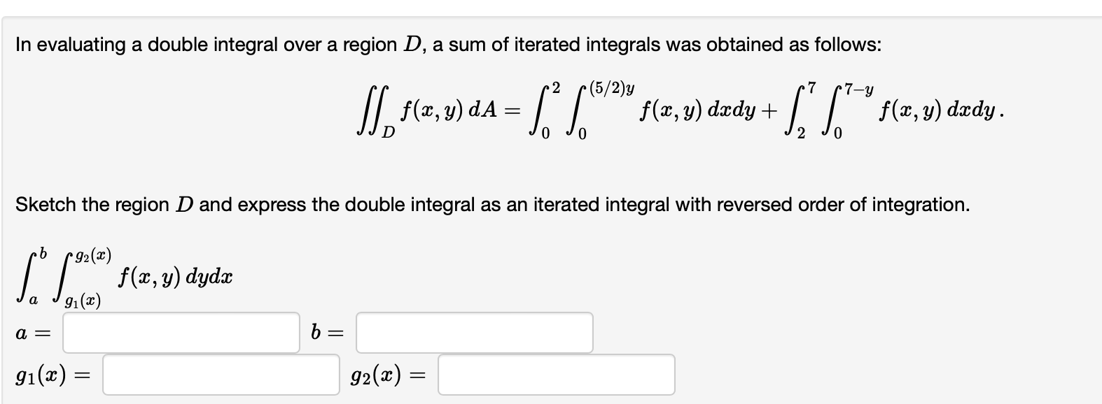 Solved In evaluating a double integral over a region D, a | Chegg.com