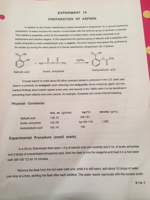 Solved EXPERIMENT 19 PREPARATION OF ASPIRIN In addition to | Chegg.com