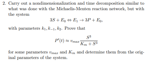 Solved 2. Carry out a nondimensionalization and time | Chegg.com