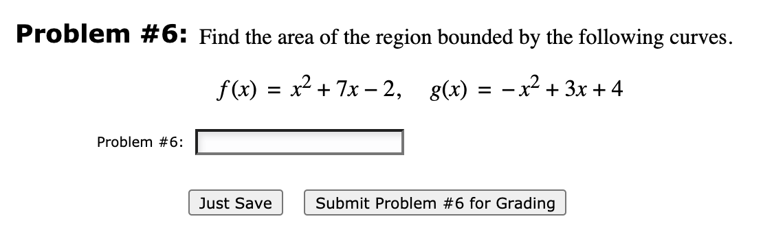 Solved Problem 6 Find The Area Of The Region Bounded By