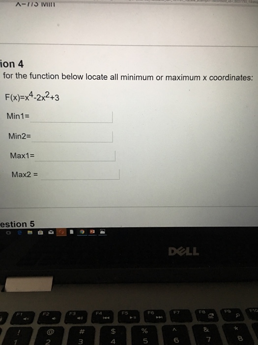 Solved for the function below locate all minimum or maximum | Chegg.com