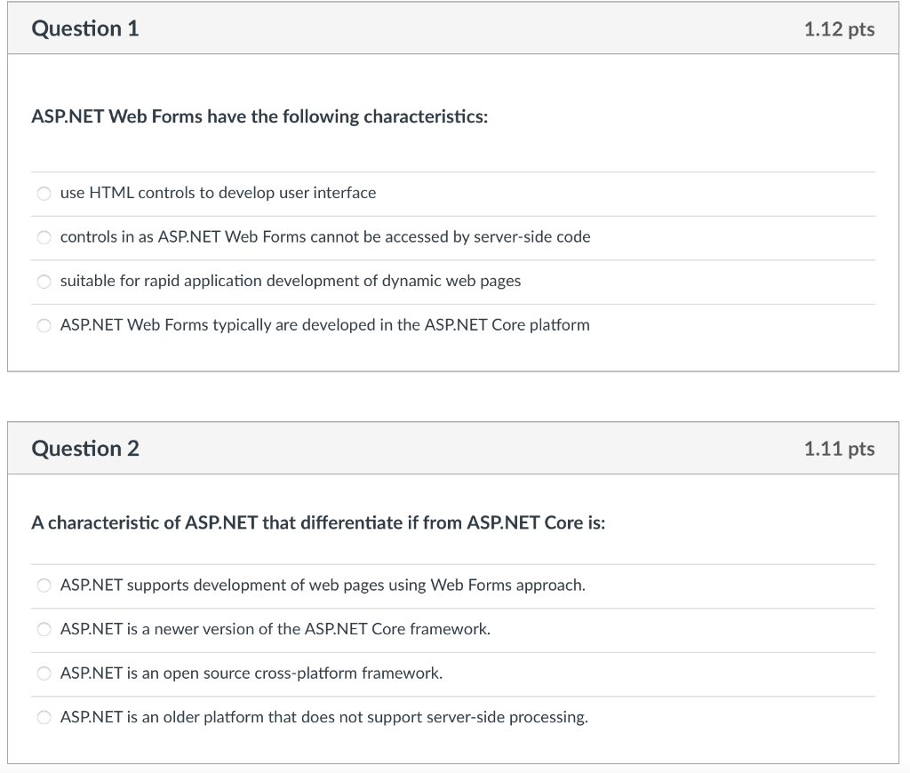 Solved ASP.NET Web Forms have the following characteristics: | Chegg.com