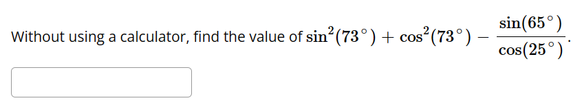 Solved Without using a calculator, find the value of | Chegg.com