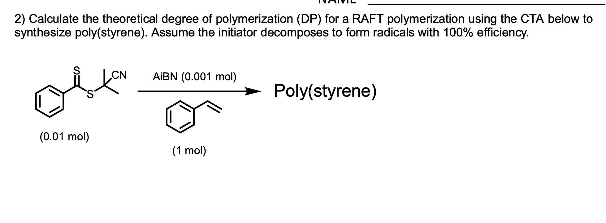 Solved 2) Calculate the theoretical degree of polymerization | Chegg.com