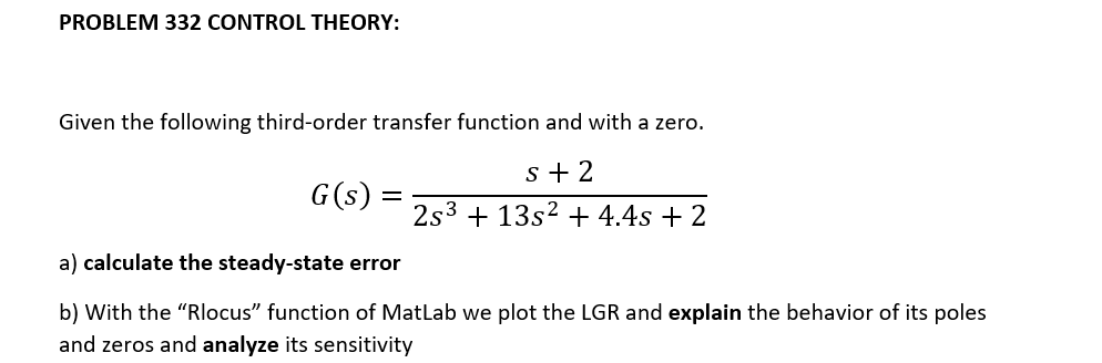 Solved PROBLEM 332 CONTROL THEORY: Given the following | Chegg.com