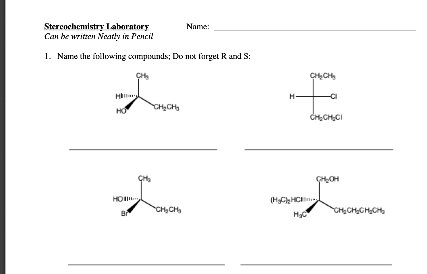 Solved Name: Stereochemistry Laboratory Can be written | Chegg.com