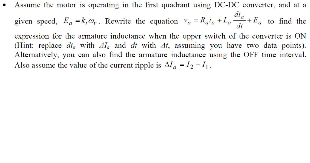 Solved Assume the motor is operating in the first quadrant | Chegg.com