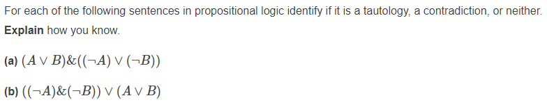 Solved For each of the following sentences in propositional | Chegg.com