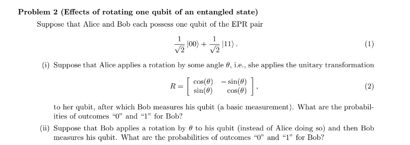 Solved Problem 2 (Effects of rotating one qubit of an | Chegg.com