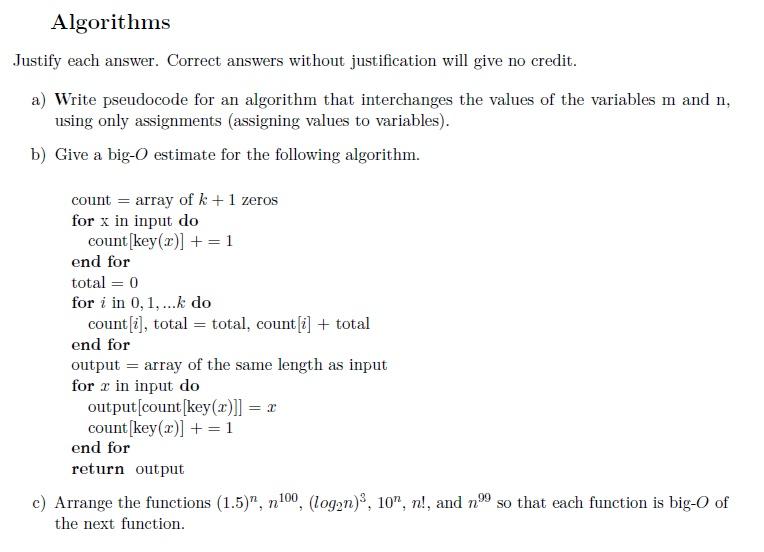 Solved Algorithms Justify each answer. Correct answers | Chegg.com