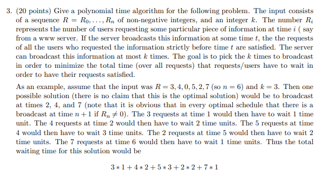 Solved 3. (20 points) Give a polynomial time algorithm for | Chegg.com