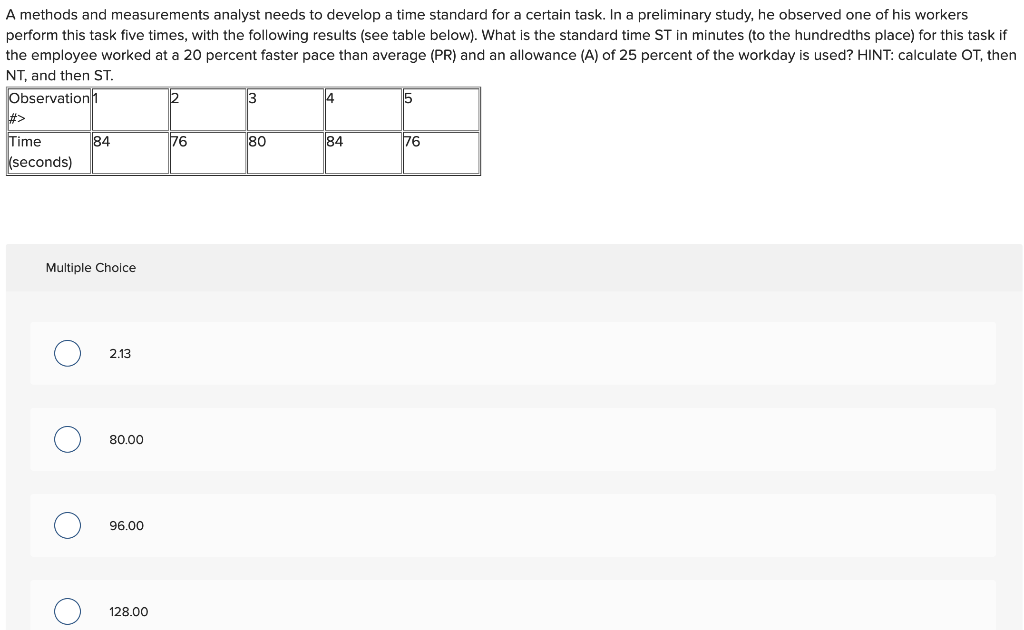Solved A methods and measurements analyst needs to develop a | Chegg.com