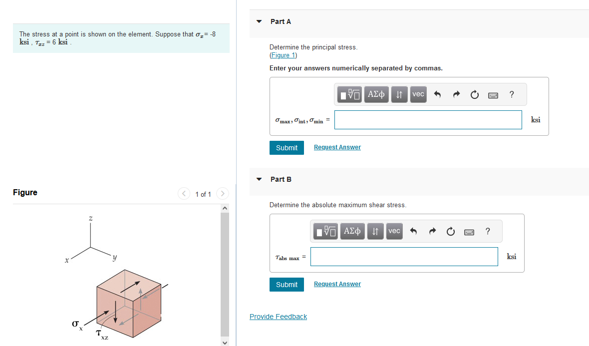 Solved The stress at a point is shown on the element. | Chegg.com