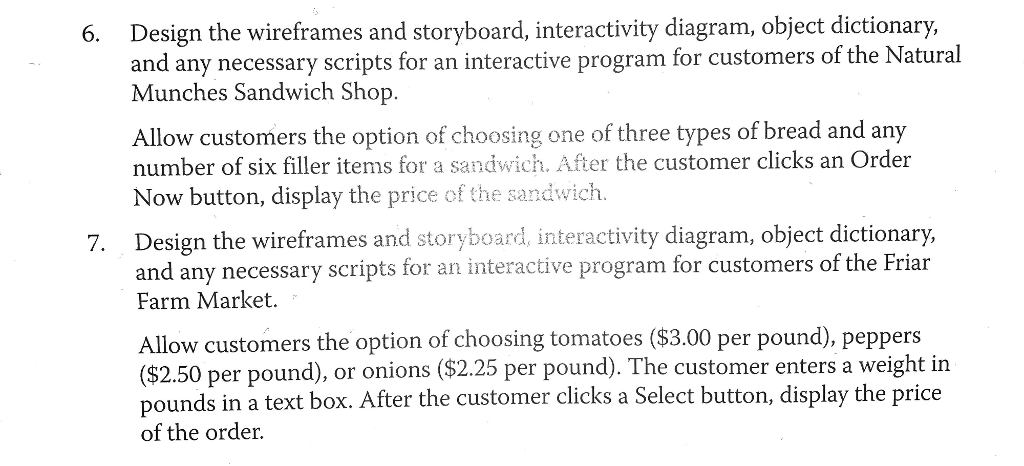 6. Design the wireframes and storyboard, | Chegg.com