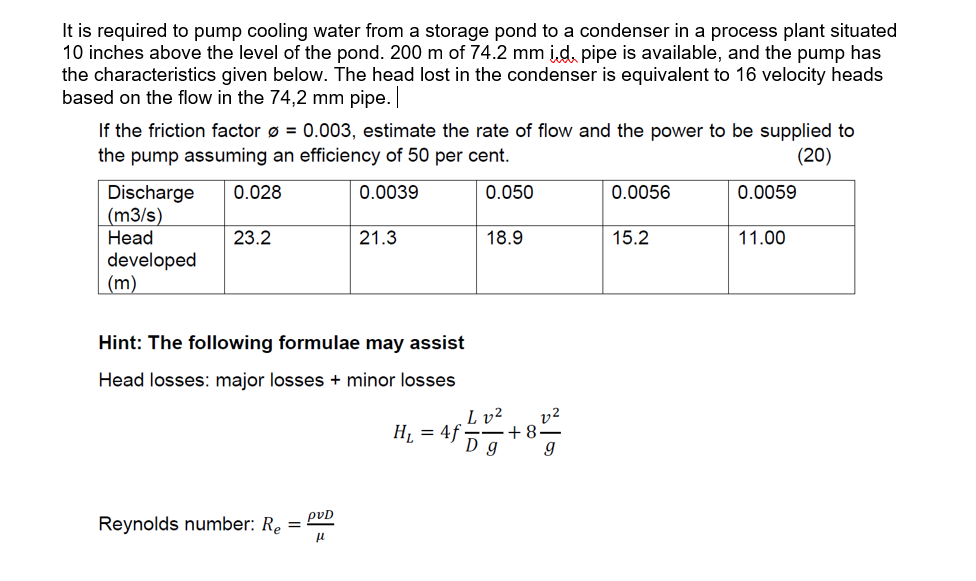 Solved It is required to pump cooling water from a storage | Chegg.com