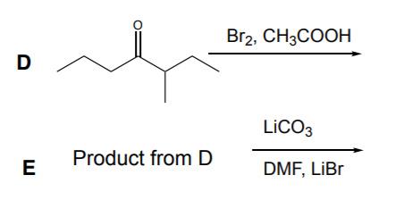 Solved O Br2, CH3COOH D LiCO3 Product from D E DMF, LiBr | Chegg.com