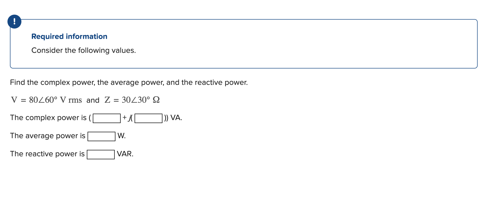 Solved Required information Consider the following values. | Chegg.com