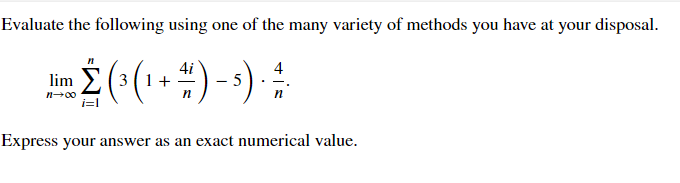 Solved Evaluate the following using one of the many variety | Chegg.com