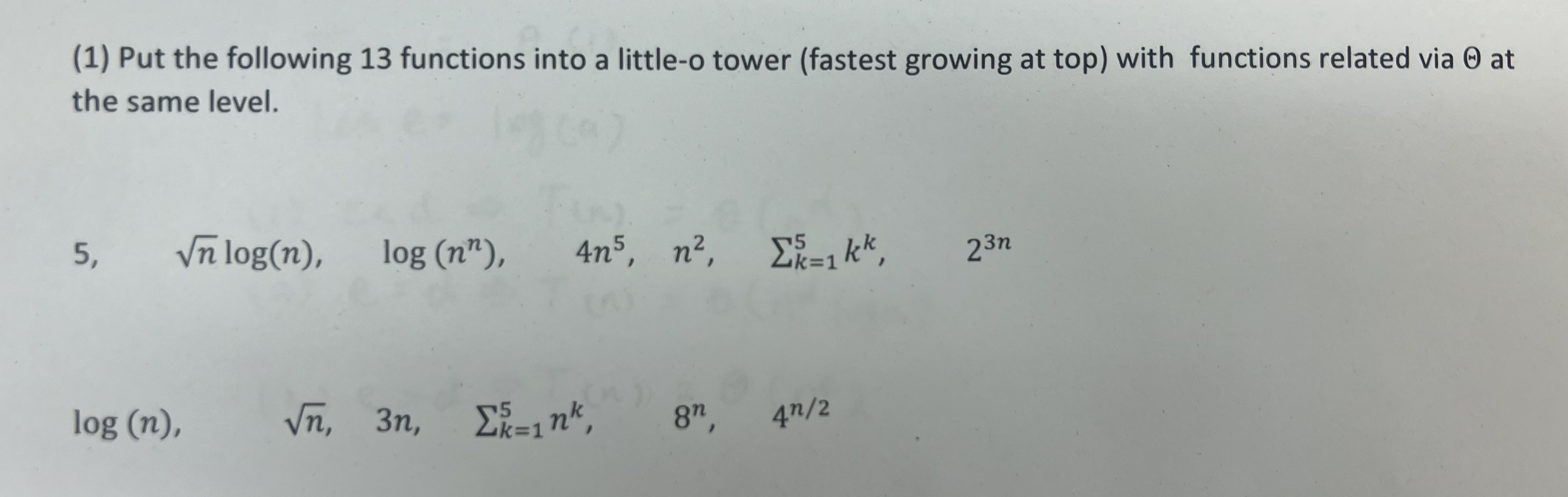 Solved (1) Put the following 13 functions into a little-o | Chegg.com