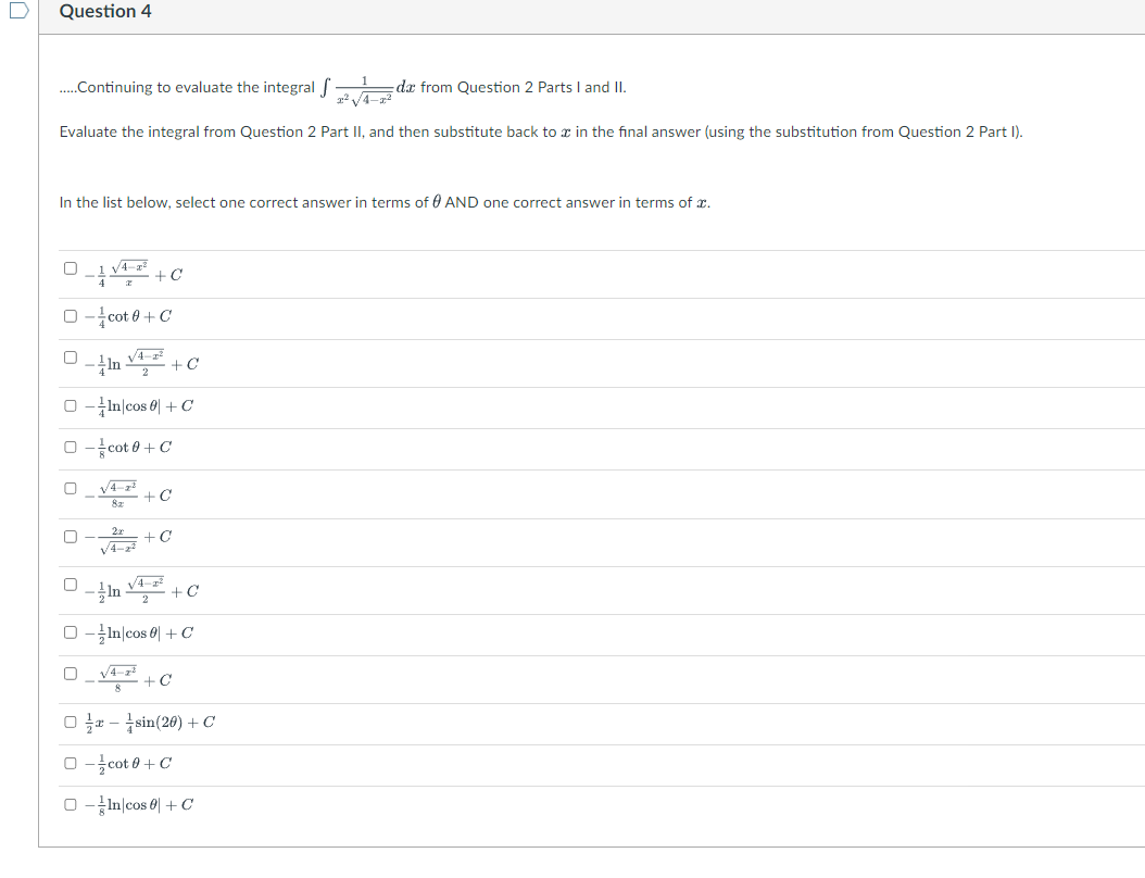 Solved .....Continuing to evaluate the integral ∫x24−x21dx | Chegg.com