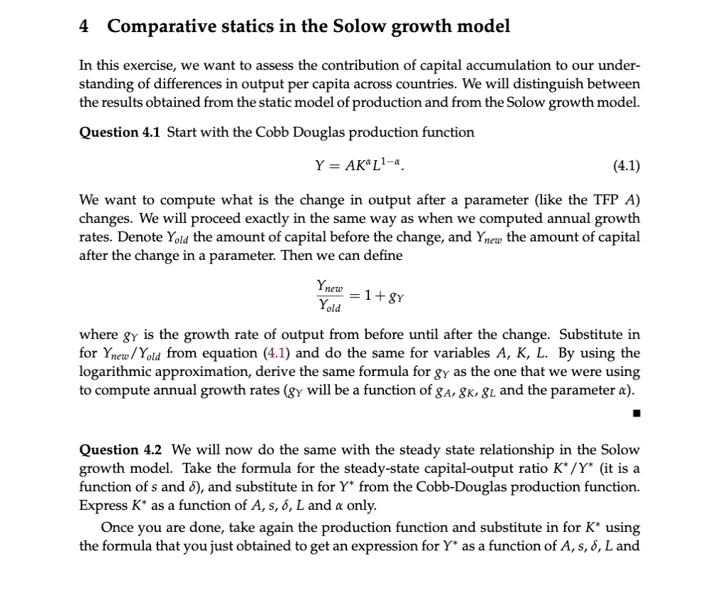 Solved 4 ﻿ Comparative statics in the Solow growth modelIn | Chegg.com