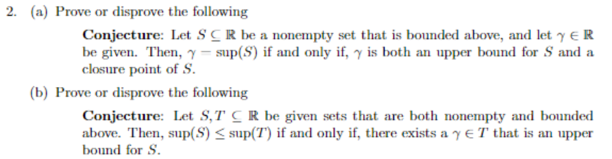 Solved 2. (a) Prove or disprove the following Conjecture: | Chegg.com