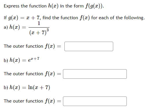 Solved Express the function h(x) in the form f(g(x)). If | Chegg.com