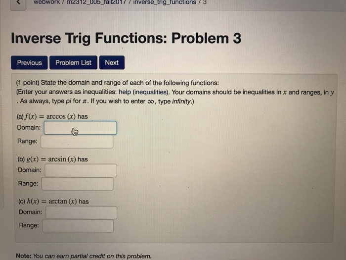 Solved webwork/m2312 005 fall20T7 / inverse trig_functions73 | Chegg.com Solved webwork/m2312 005 fall20T7 / inverse trig_functions73 | Chegg.com