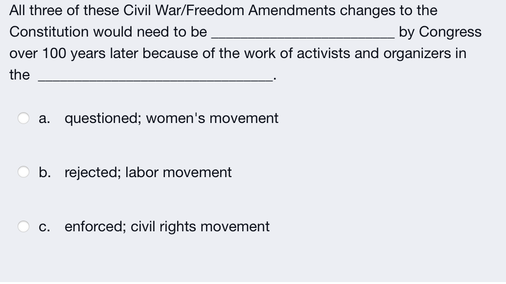 Solved Although it was ratified during Reconstruction as one | Chegg.com