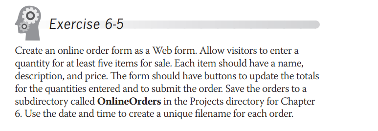 Solved Exercise 6-5 Create an online order form as a Web | Chegg.com