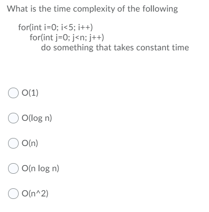 Solved What is the time complexity of the following for(int | Chegg.com