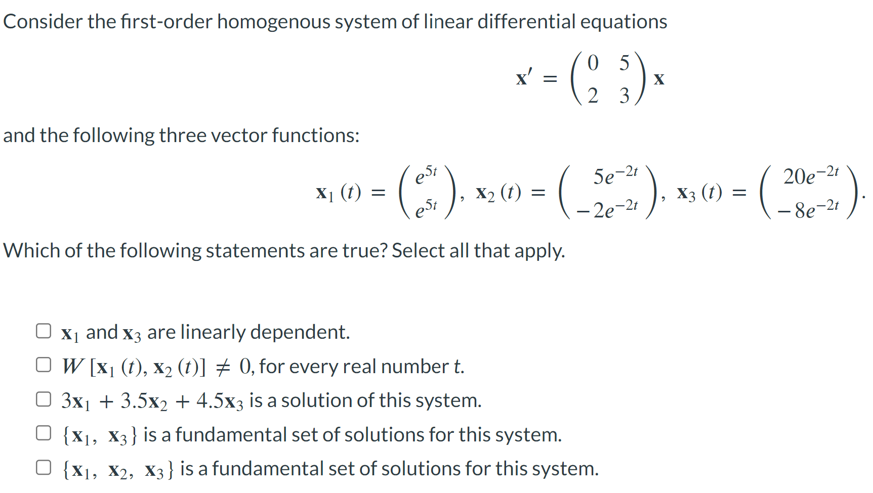 Solved Consider the first-order homogenous system of linear | Chegg.com