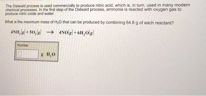 Solved The Ostwald process is used commercially to produce | Chegg.com