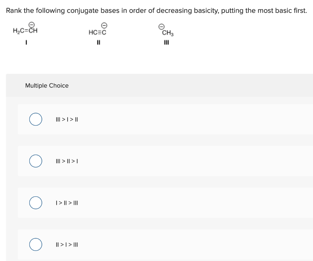 Solved Rank the following conjugate bases in order of | Chegg.com
