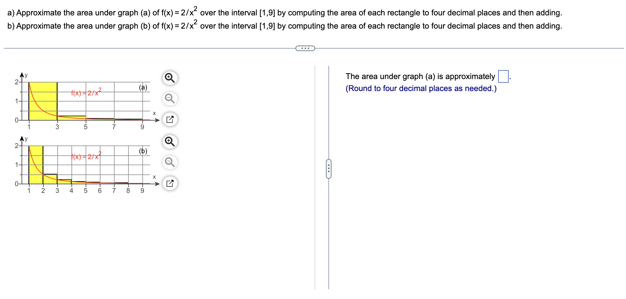 Solved The area under graph (a) ﻿is approximately(Round to | Chegg.com
