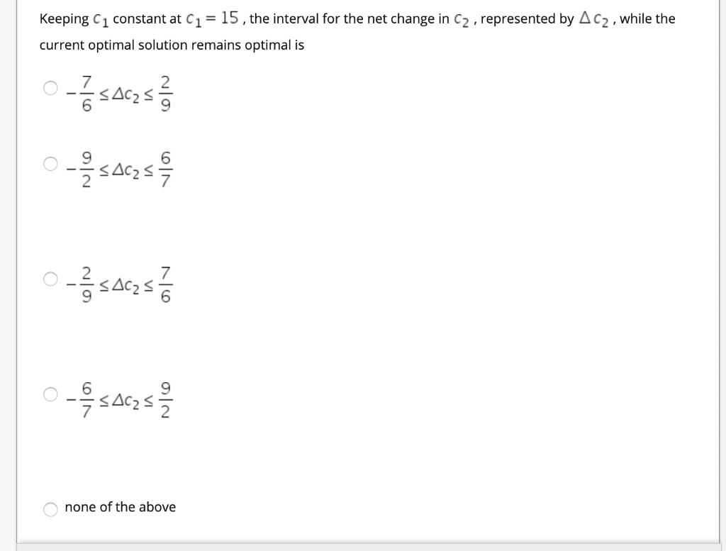 Solved QUESTION 6 Keeping C2 constant at C2 = 12 ,the | Chegg.com