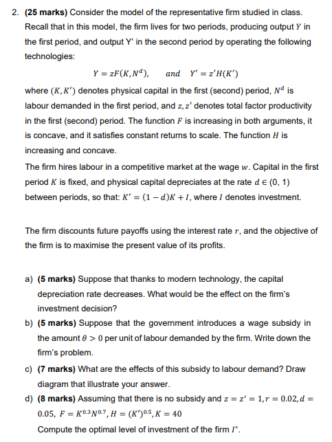 Solved 2. (25 marks) Consider the model of the | Chegg.com