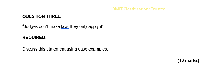 Solved RMIT Classification: Trusted QUESTION THREE "Judges | Chegg.com