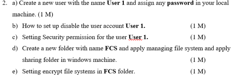 Solved 2. a) Create a new user with the name User 1 and | Chegg.com