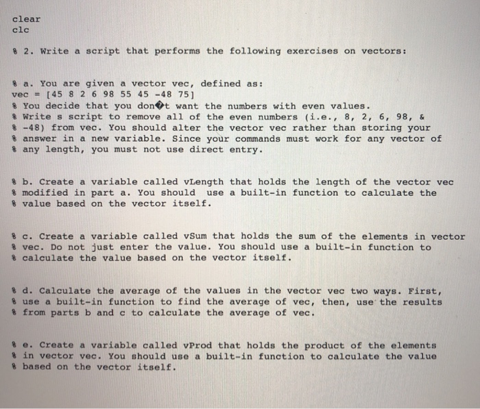Solved clear clc % 2· write a script that performs the | Chegg.com