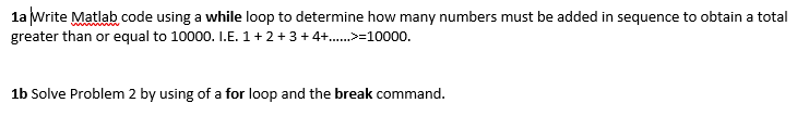 Solved 1a Write Matlab Code Using A While Loop To Determine 1654