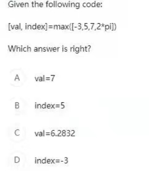 Solved Given the following code: [val, | Chegg.com
